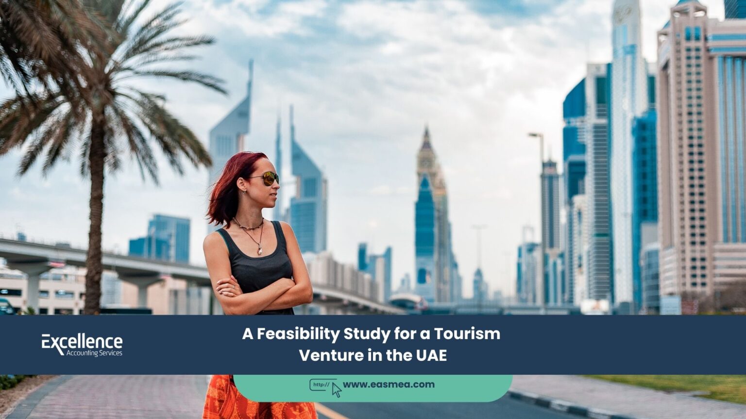 A Feasibility Study for a Tourism Venture in the UAE