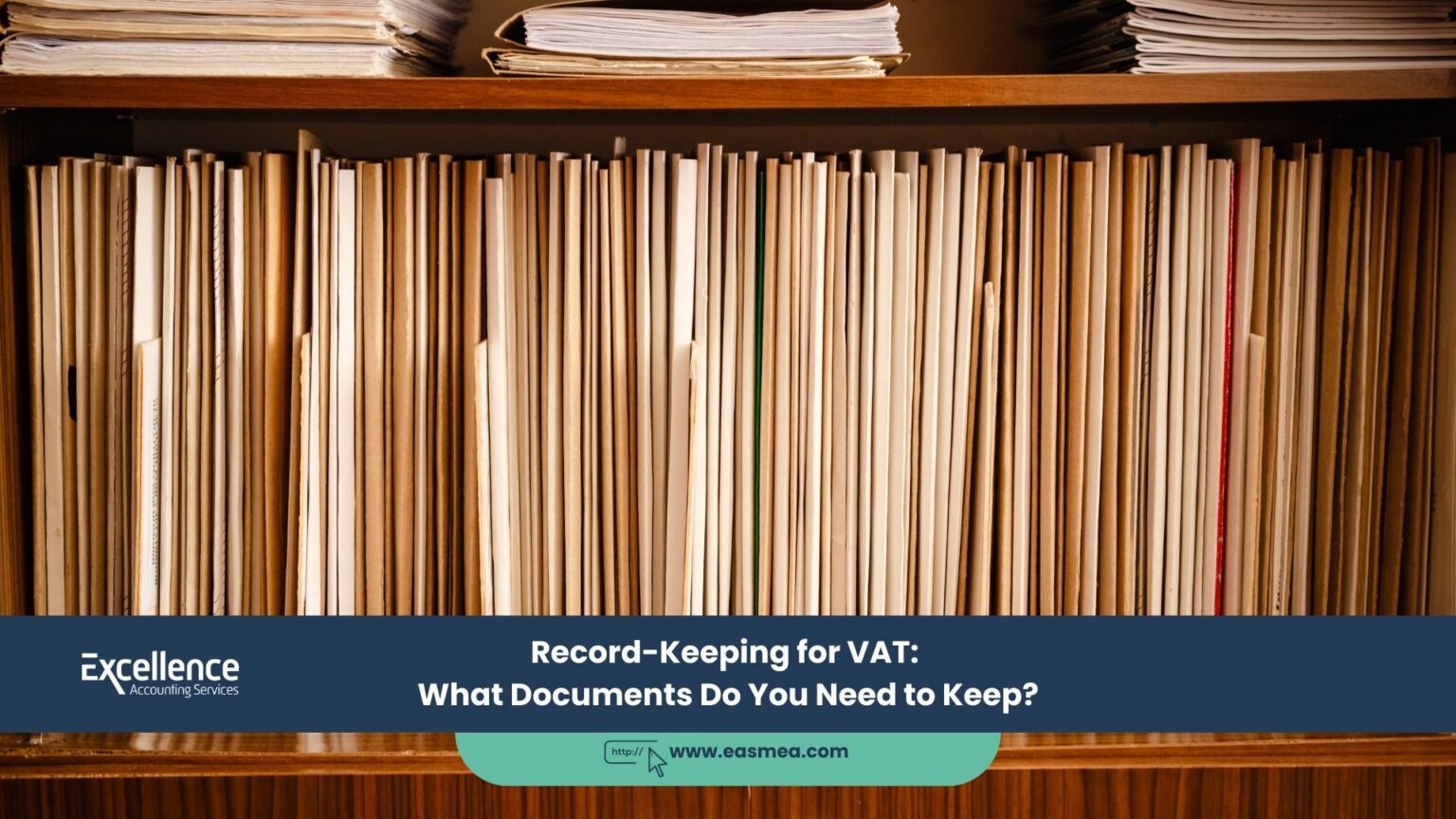 Record-Keeping for VAT_ What Documents Do You Need to Keep