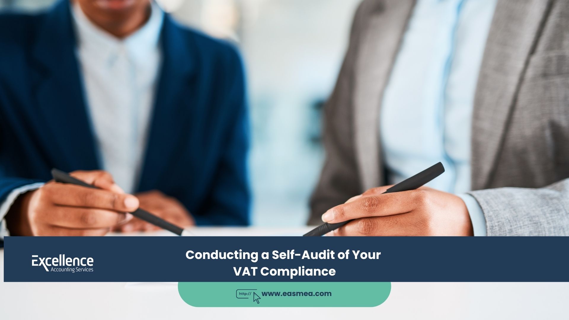 Conducting a Self-Audit of Your VAT Compliance