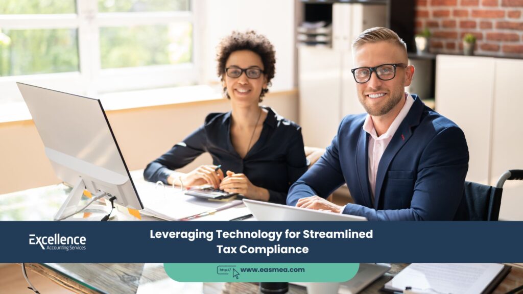 Leveraging Technology for Streamlined Tax Compliance