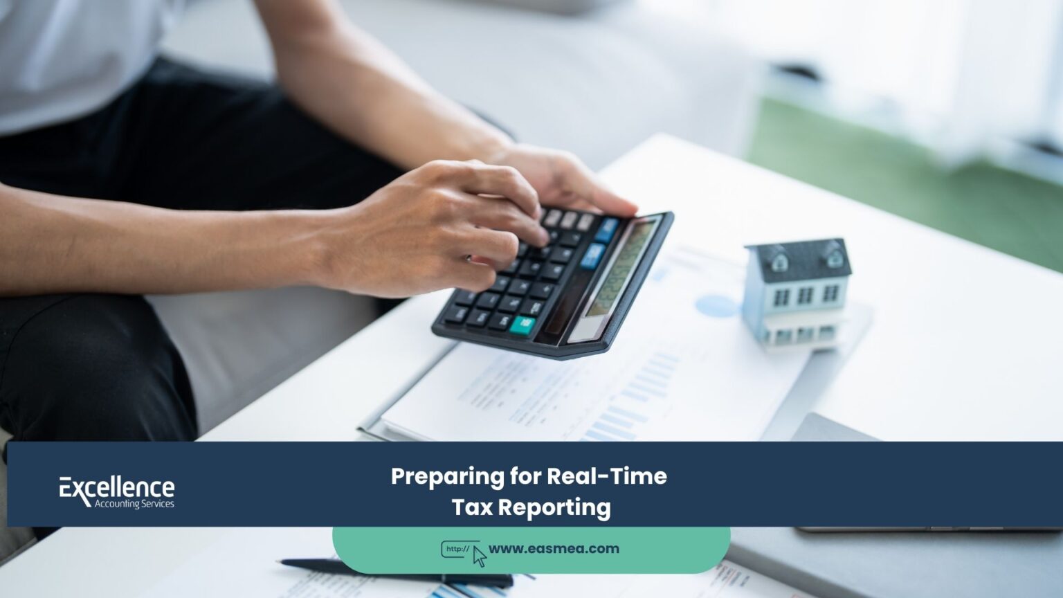 Preparing for Real-Time Tax Reporting
