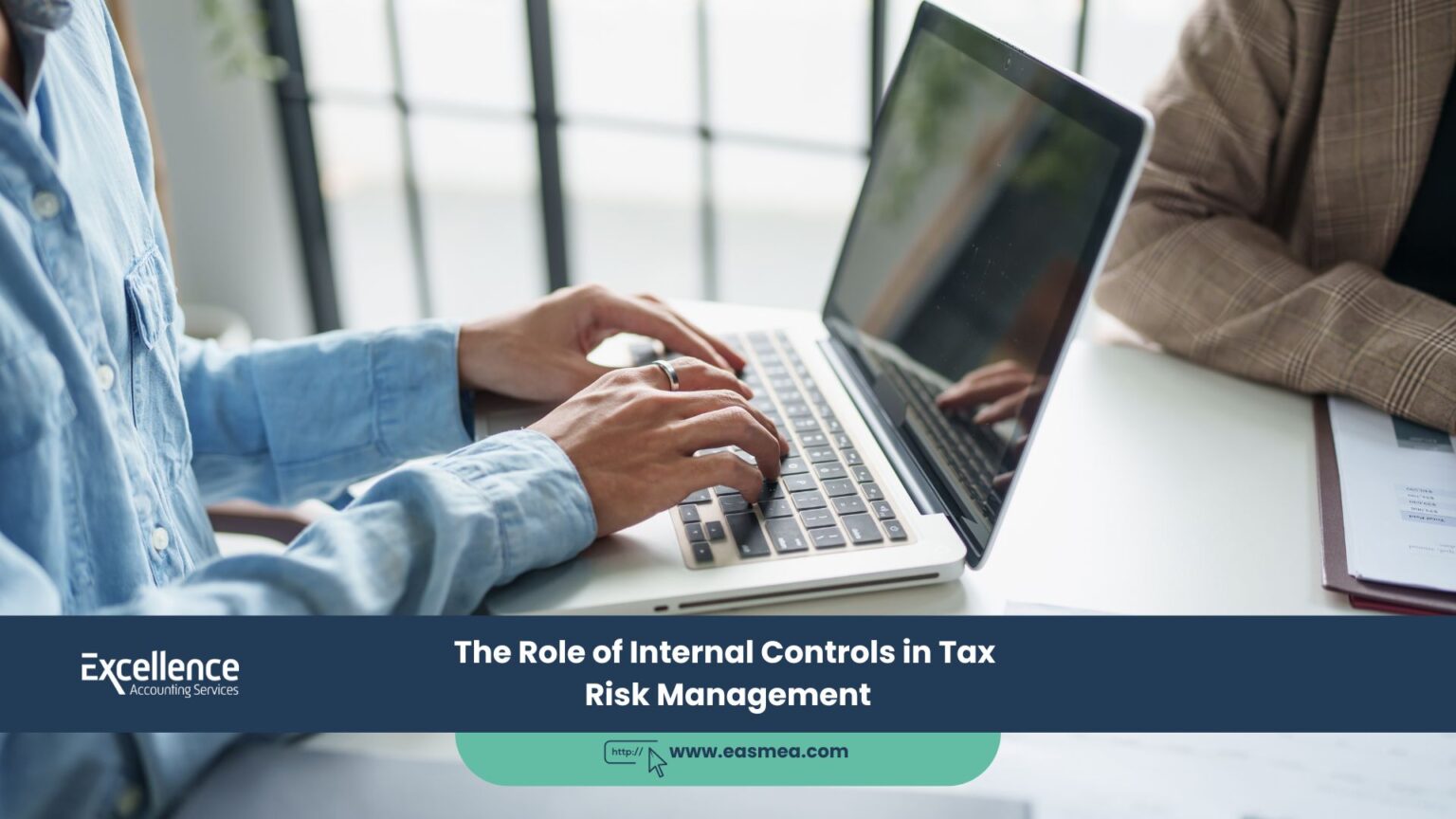 The Role of Internal Controls in Tax Risk Management